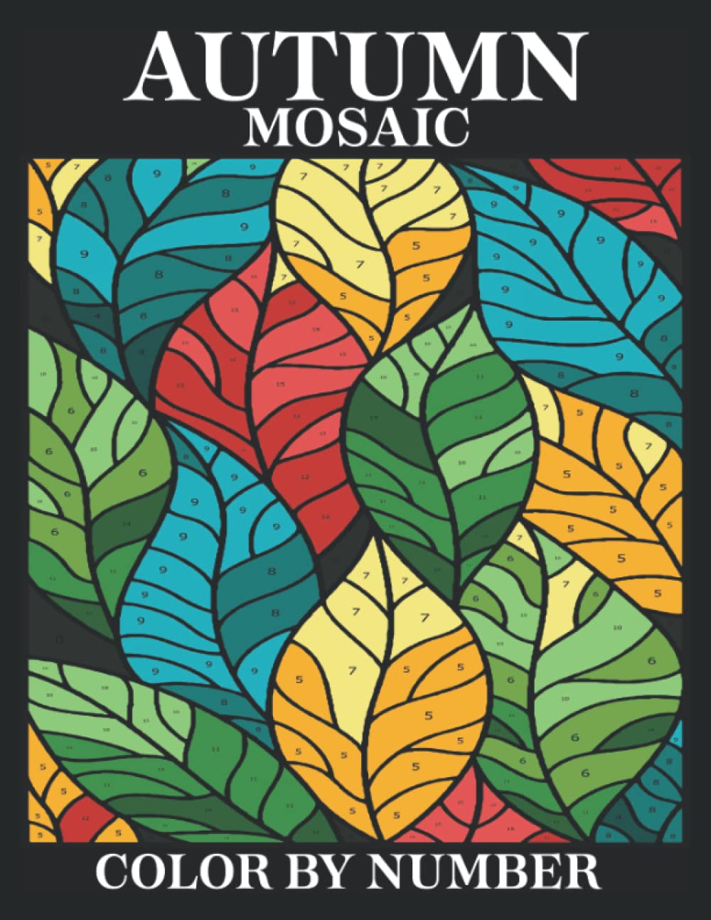 Autumn Stained Glass Color By Number: Autumn Scenes Adult Coloring Book ...