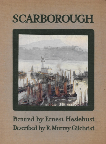 Scarborough by R. Murray Gilchrist | Goodreads