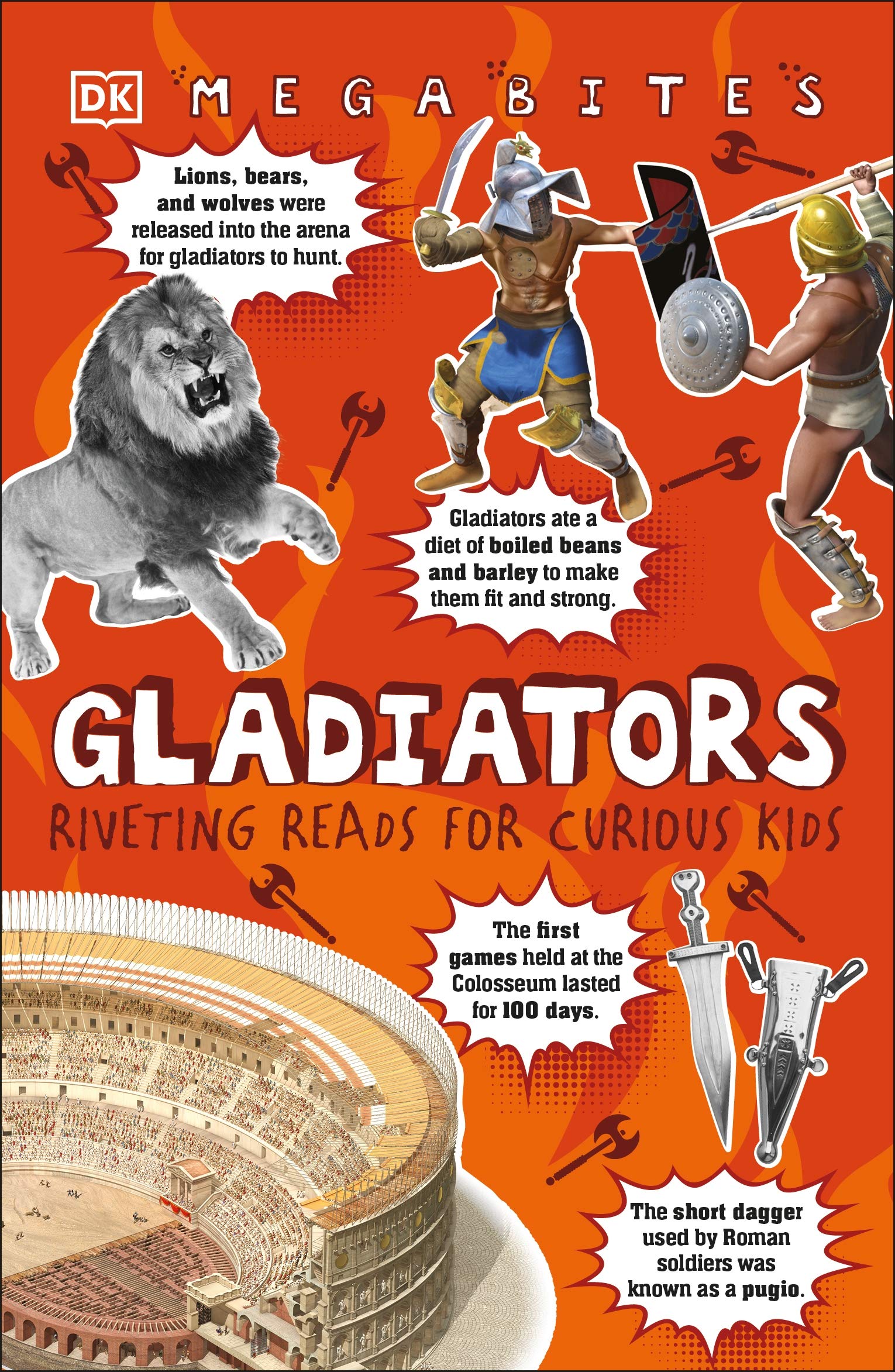 Gladiators: Riveting Reads for Curious Kids by D.K. Publishing | Goodreads
