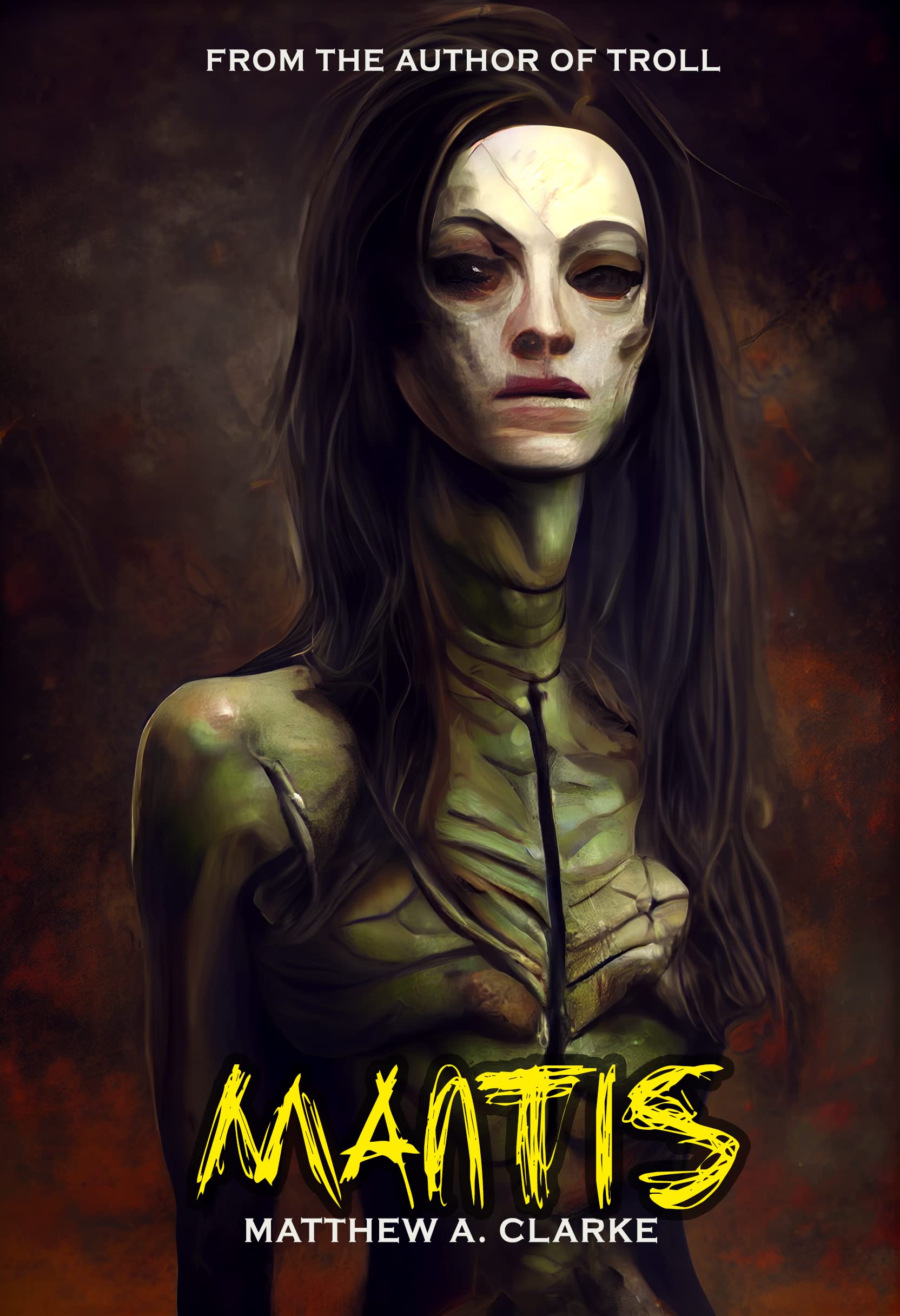 Mantis by Matthew A. Clarke | Goodreads