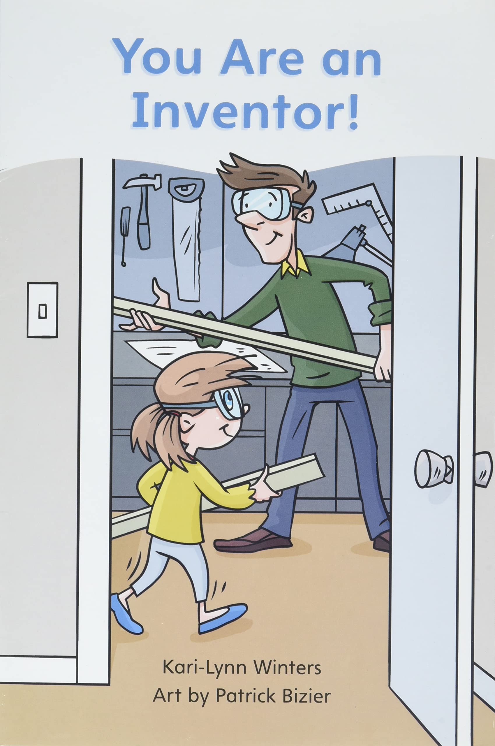 MYVIEW LITERACY 2020 LEVELED READER GRADE 1: YOU ARE AN INVENTOR! by ...