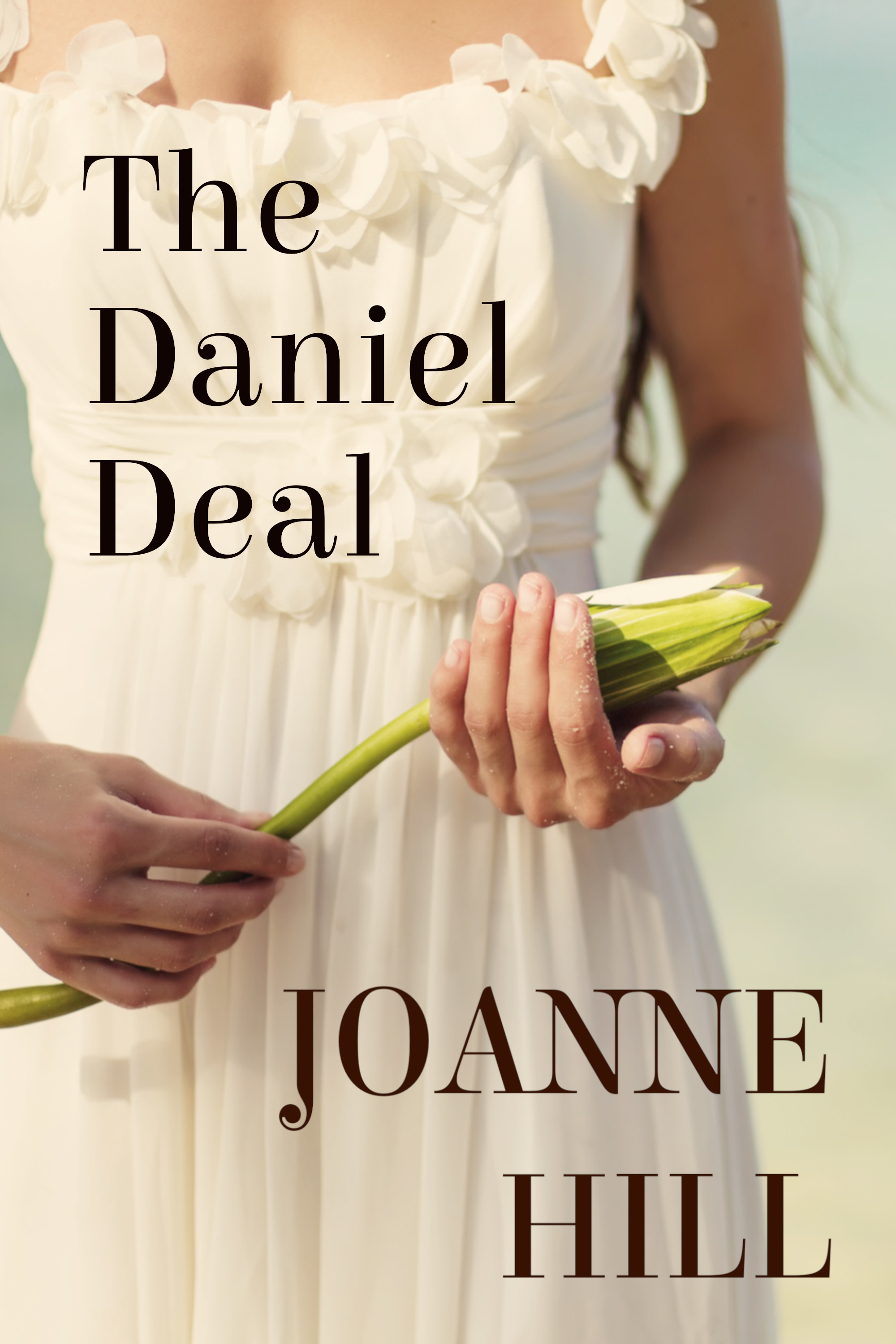 The Daniel Deal (City of Sails #4) by Joanne Hill | Goodreads