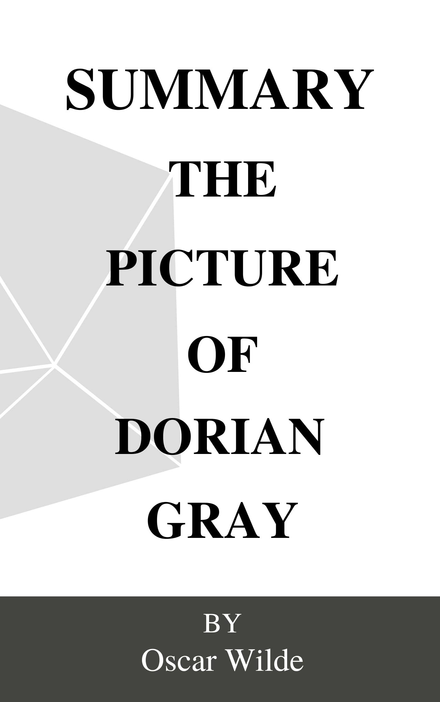 Summary Of The Picture of Dorian Gray: (Biographical Introduction) by ...