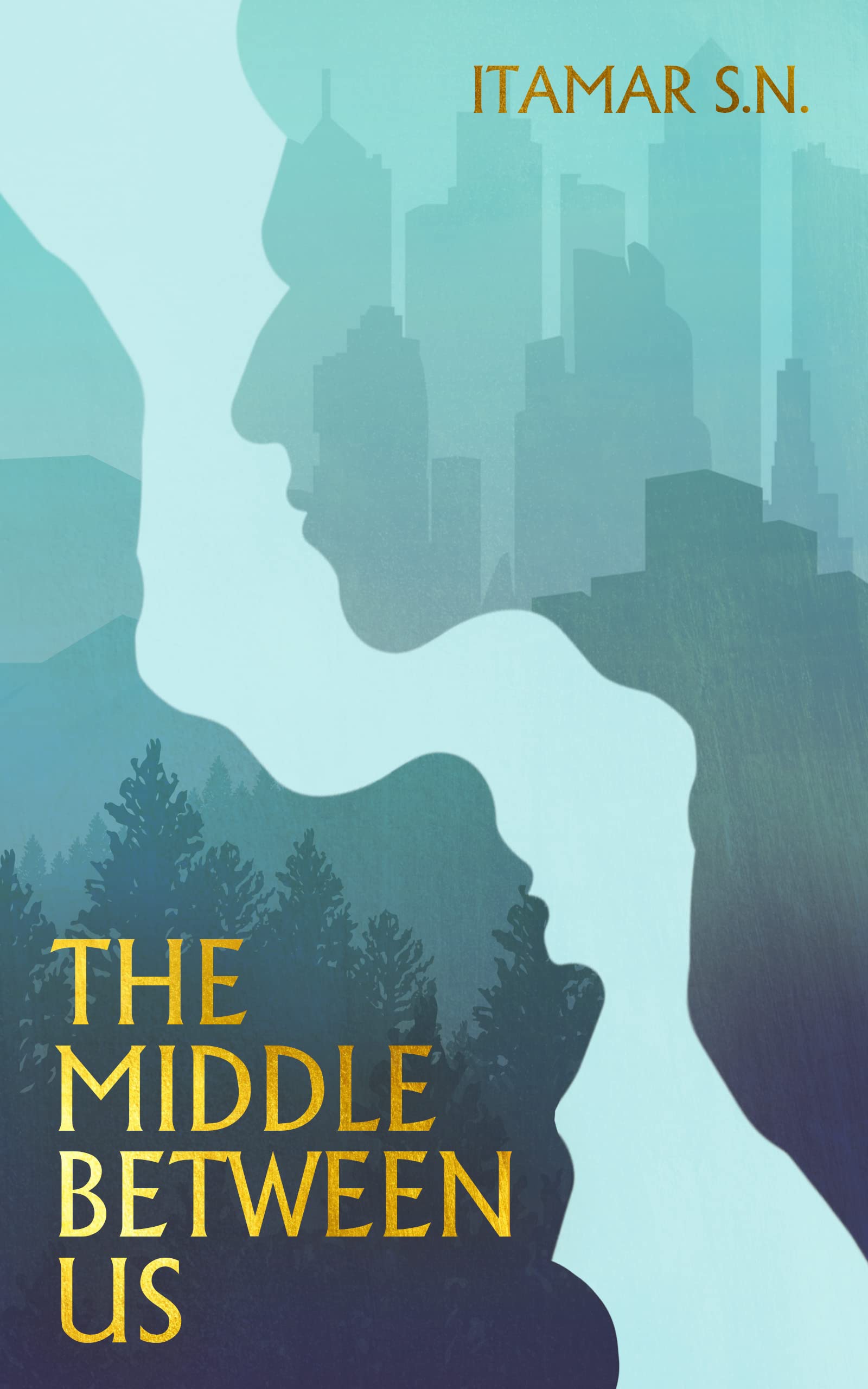 The Middle Between Us by Itamar S.N. | Goodreads