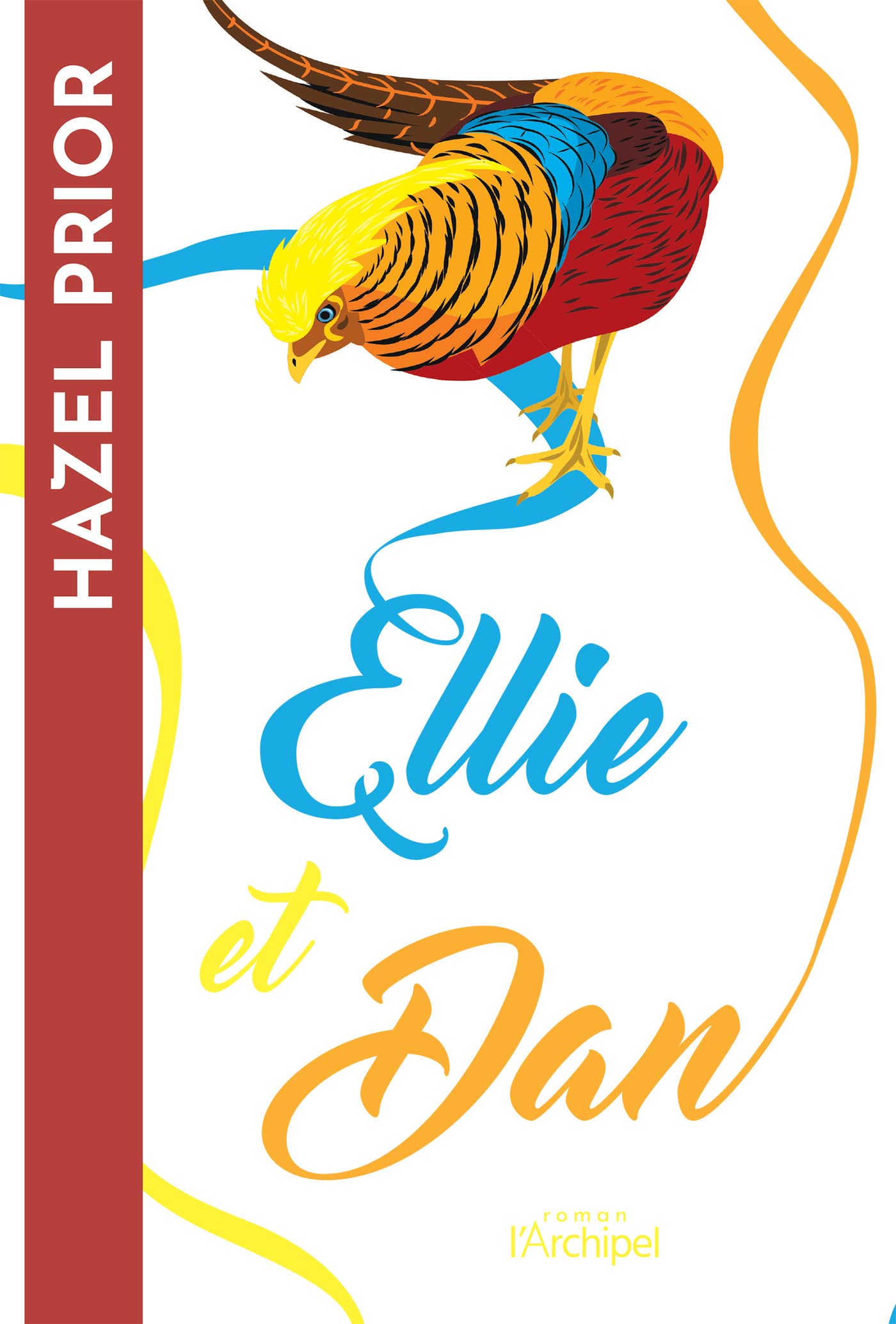 Ellie et Dan (French Edition) by Hazel Prior | Goodreads