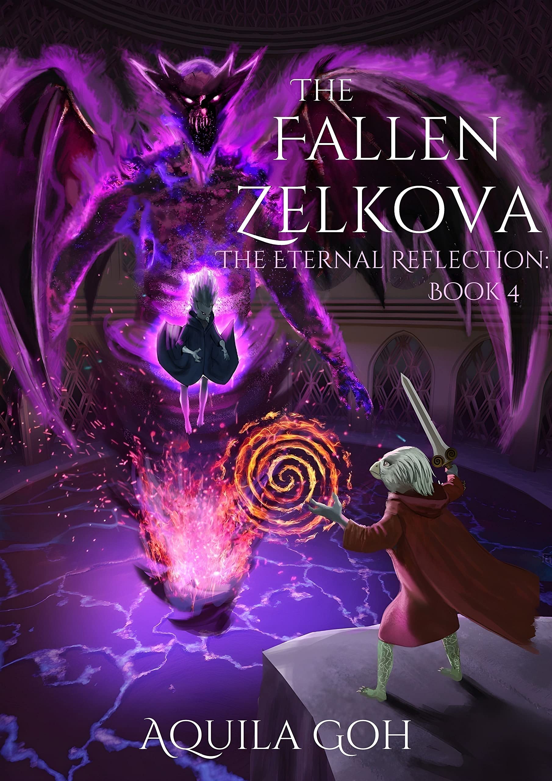 The Eternal Reflection Book 4: The Fallen Zelkova (2nd Edition): A ...