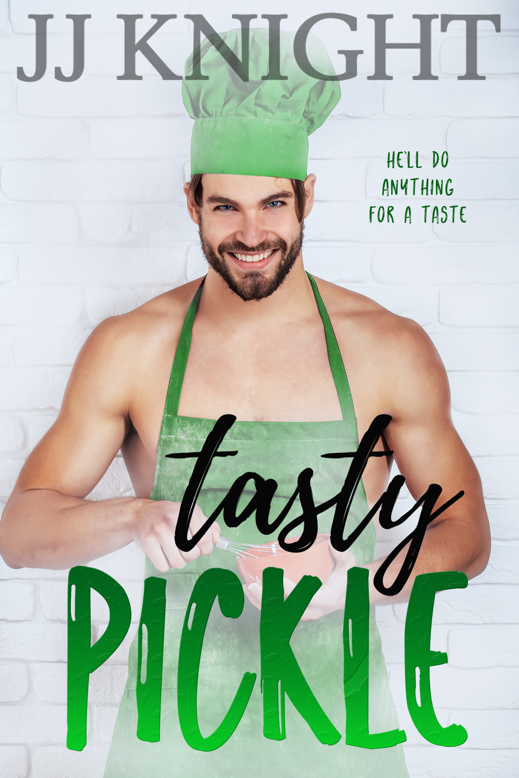 Tasty Pickle by J.J. Knight | Goodreads