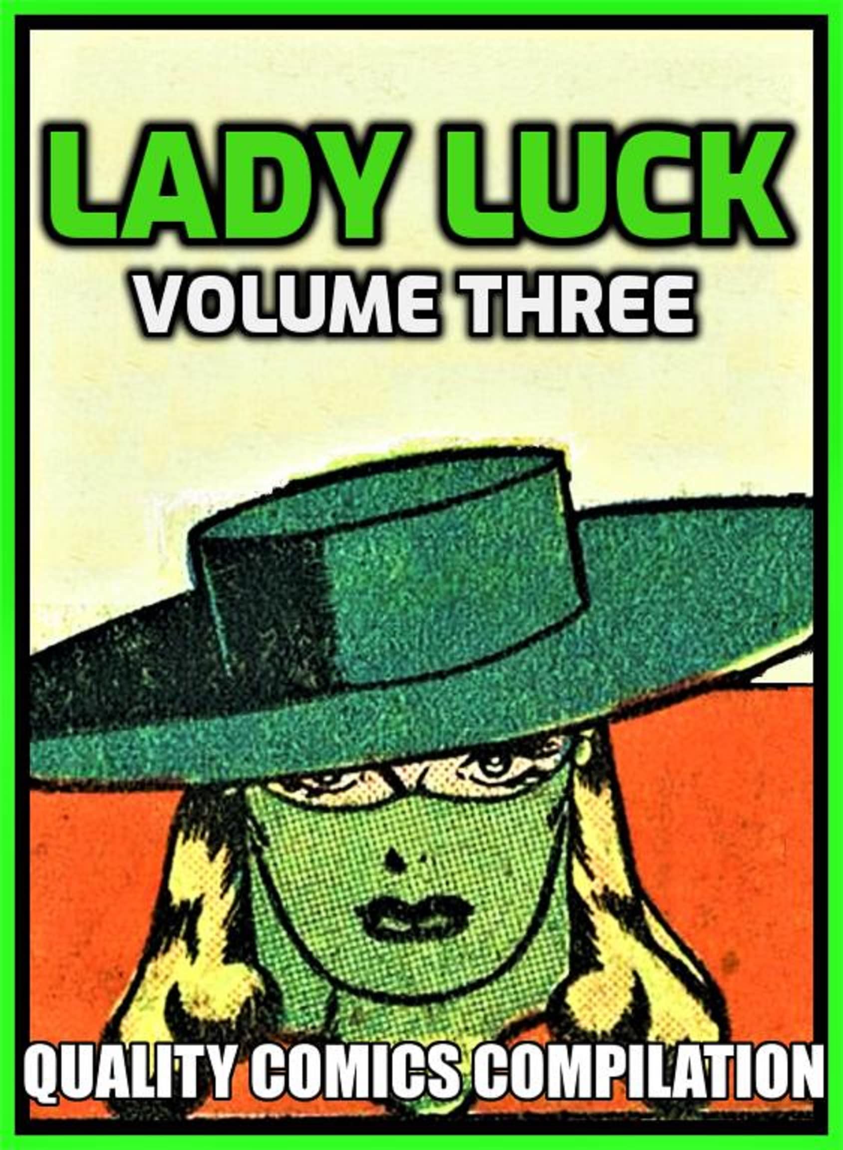 Lady Luck: Volume Three: Quality Comics Compilation by Will Eisner ...