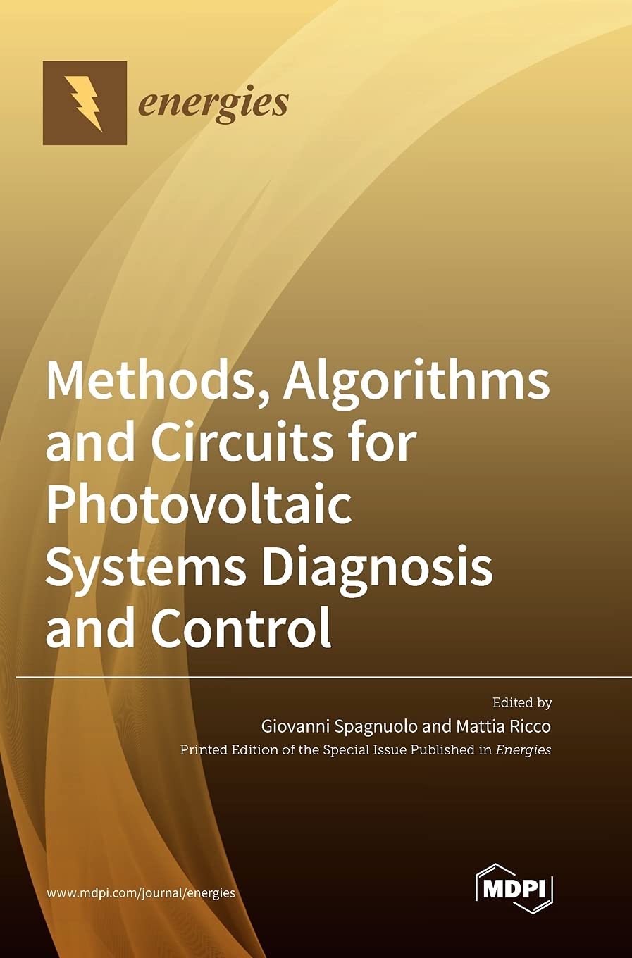 Methods, Algorithms and Circuits for Photovoltaic Systems Diagnosis and Control by Giovanni ...