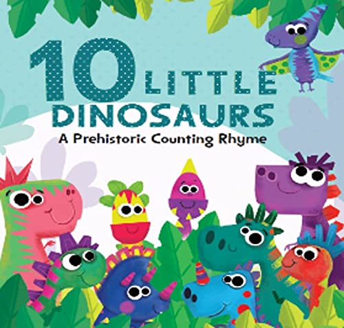 10 Little Dinosaurs by Page Publications | Goodreads