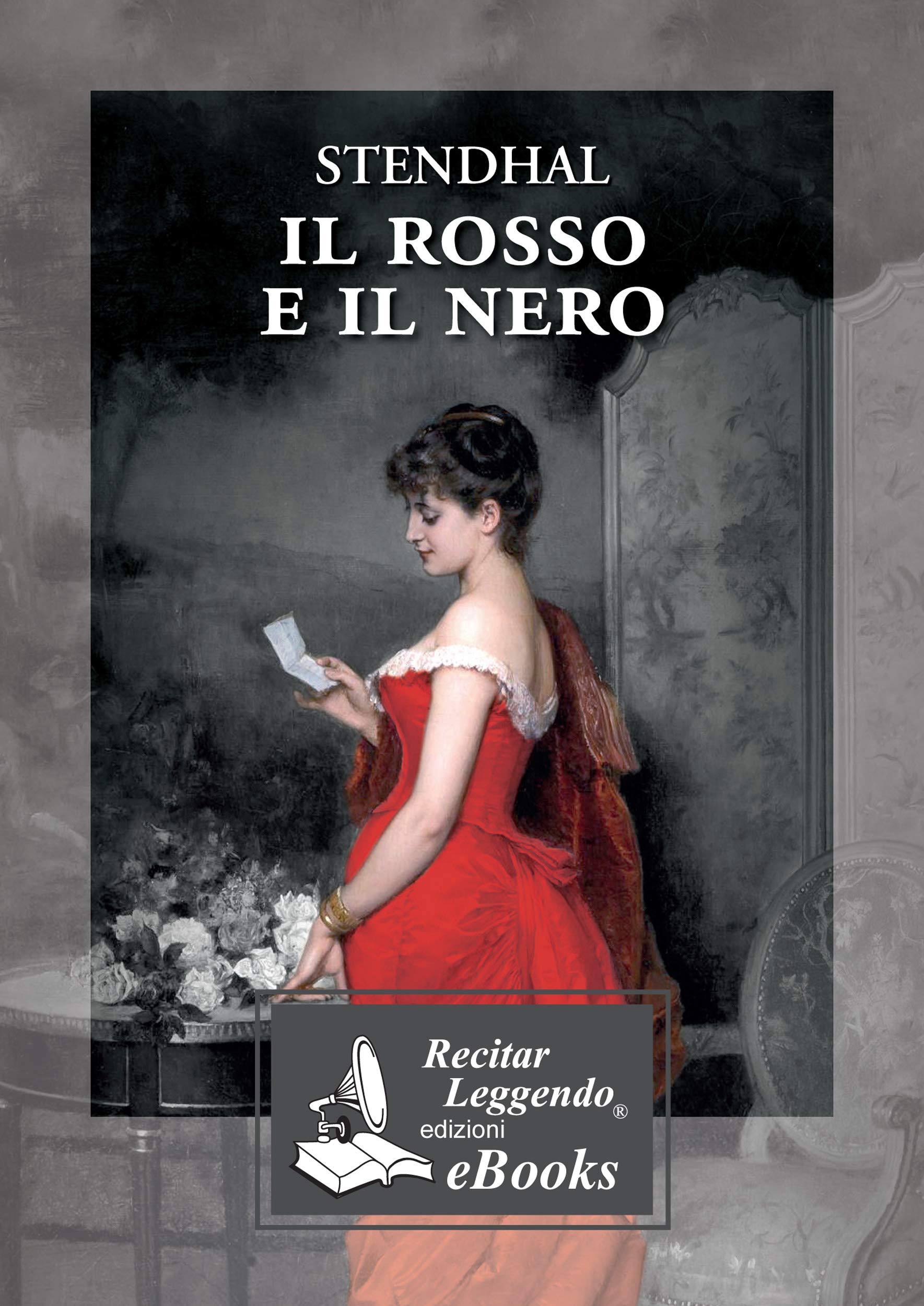 Il rosso e il nero (Italian Edition) by Stendhal | Goodreads