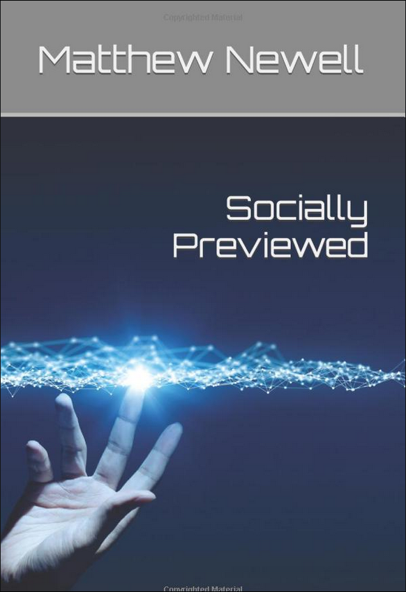 Socially Previewed by Matthew Newell | Goodreads