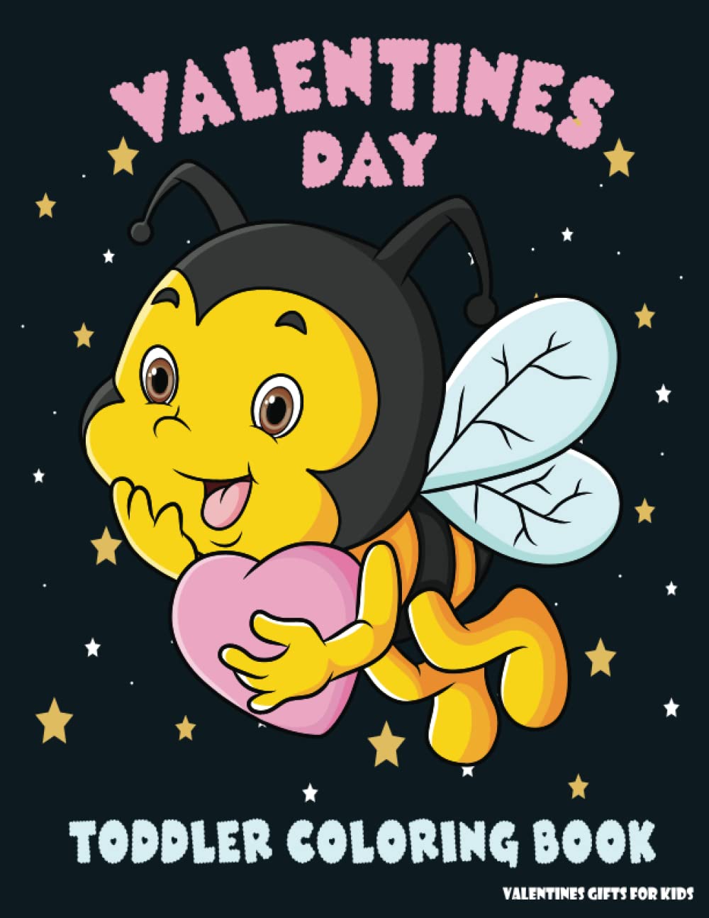 Valentines Gifts For Kids: Valentines Day Toddler Coloring Book: A Fun ...
