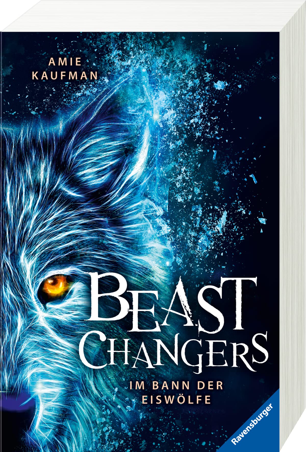 Beast Changers, Band 1: Im Bann der Eiswölfe by Amie Kaufman | Goodreads