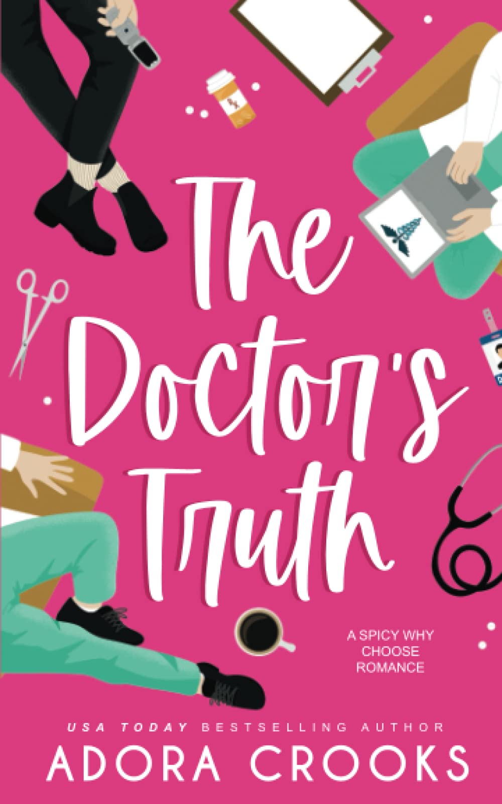The Doctor's Truth (Truth or Dare) by Adora Crooks | Goodreads
