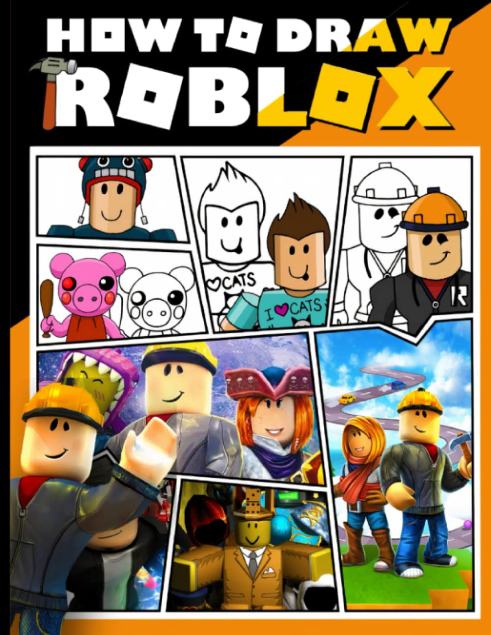 How to Draw ROBLO퐗: Learn How to Draw ROBLO퐗 Characters Step-by-Step ...