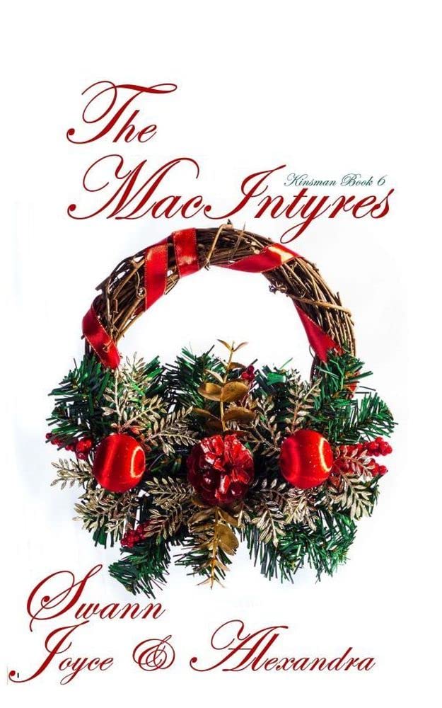 The MacIntyres (Kinsman Book 6) by Joyce Swann | Goodreads