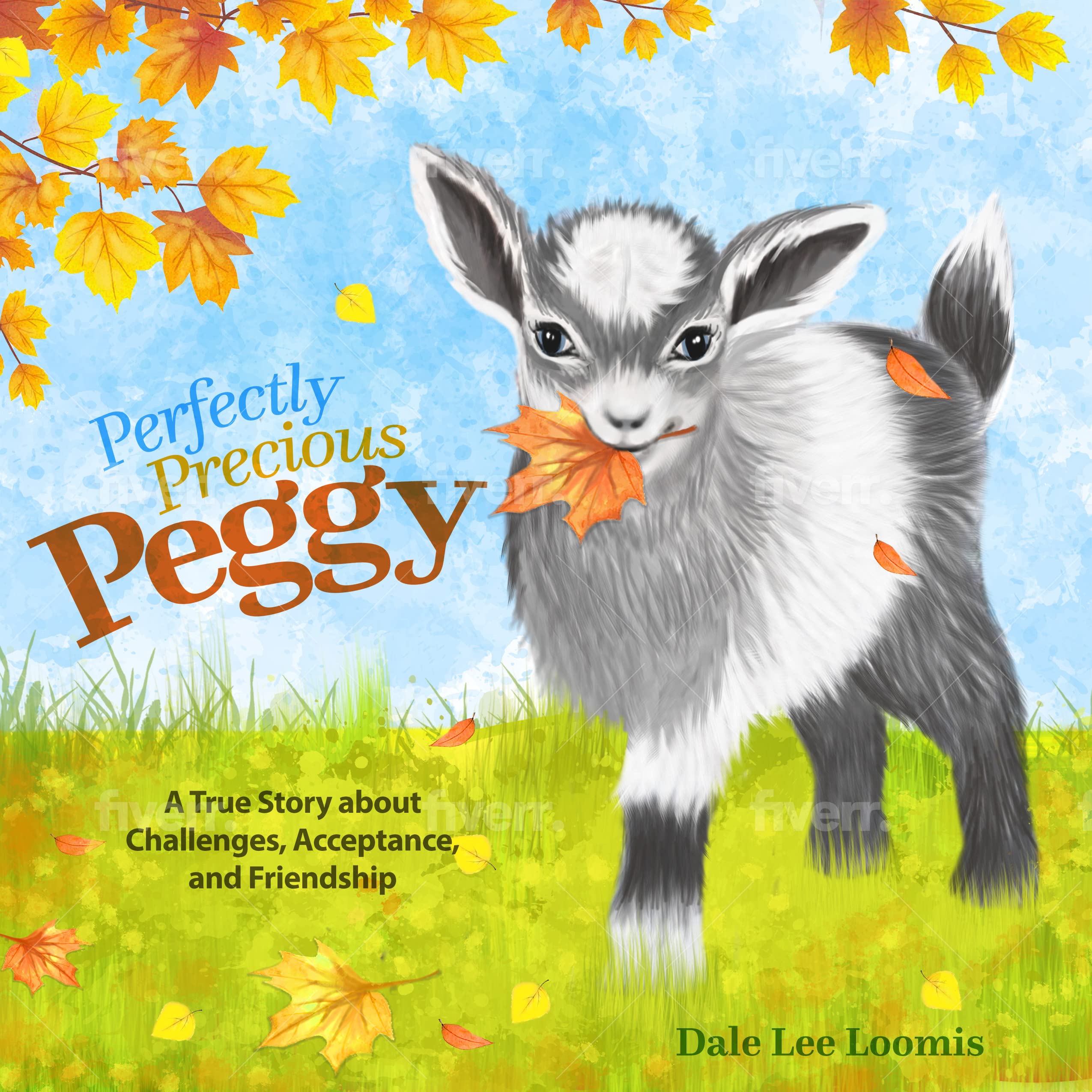 Perfectly Precious Peggy: A True Story about Challenges, Acceptance ...