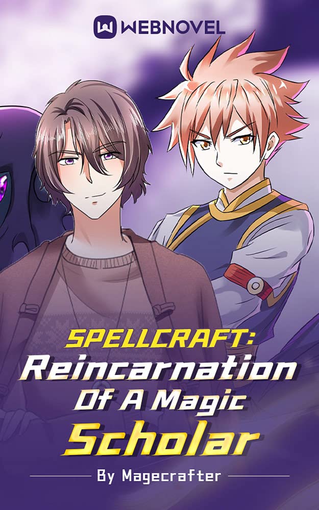 SPELLCRAFT: Reincarnation Of A Magic Scholar: book1 by Magecrafter ...