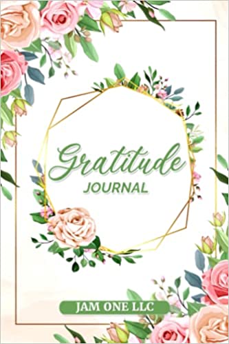 Gratitude Journal for Girls: A Daily Self-Care, Mindfulness, And ...