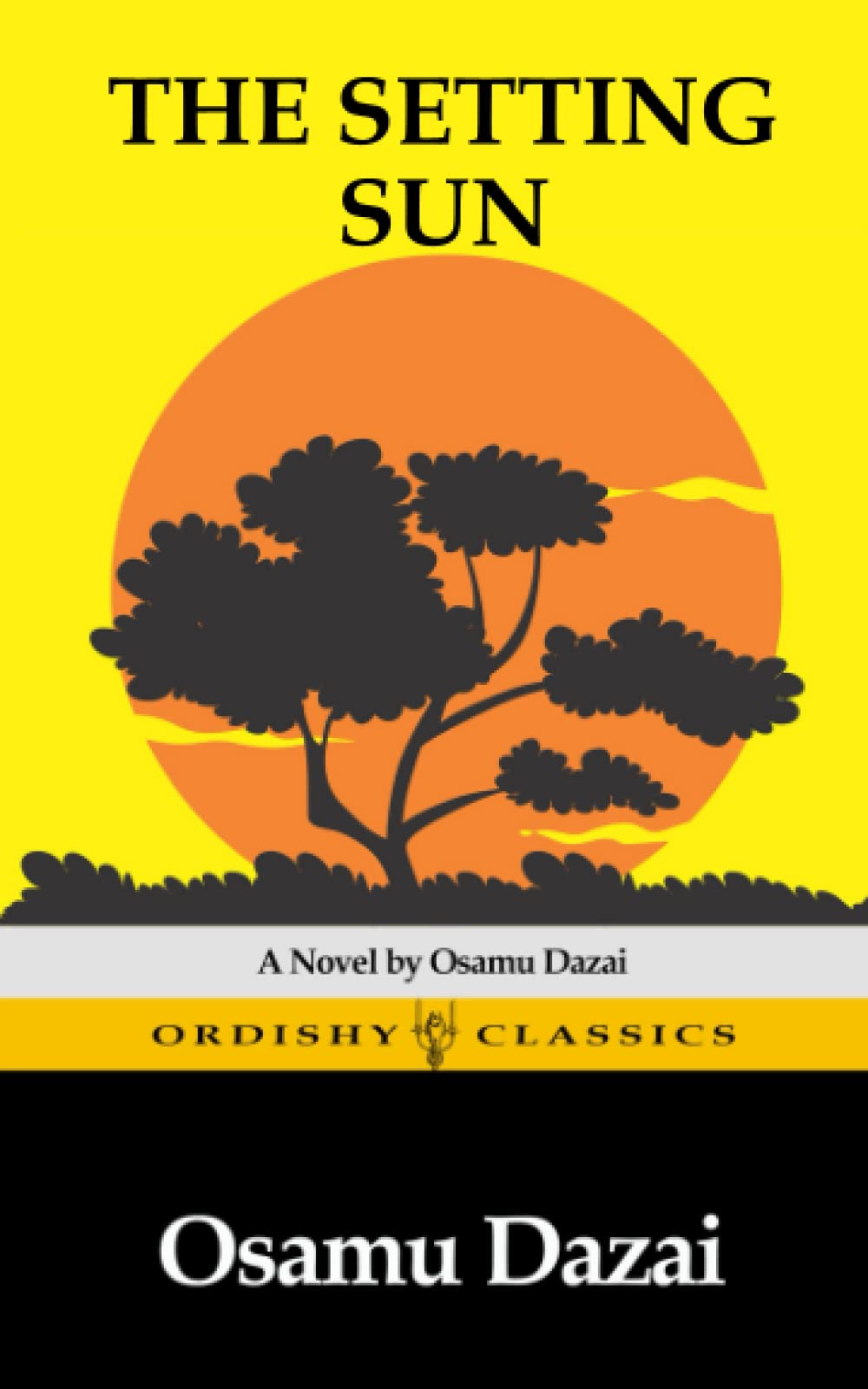 The Setting Sun (Ordishy Books) by Osamu Dazai | Goodreads