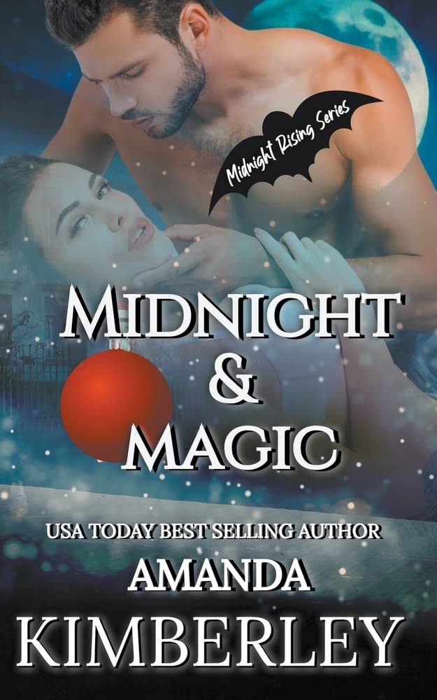 Midnight & Magic (Midnight Rising) by Amanda Kimberley | Goodreads