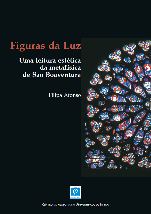 Figuras da Luz : Uma leitura estética da metafísica de São Boaventura ...