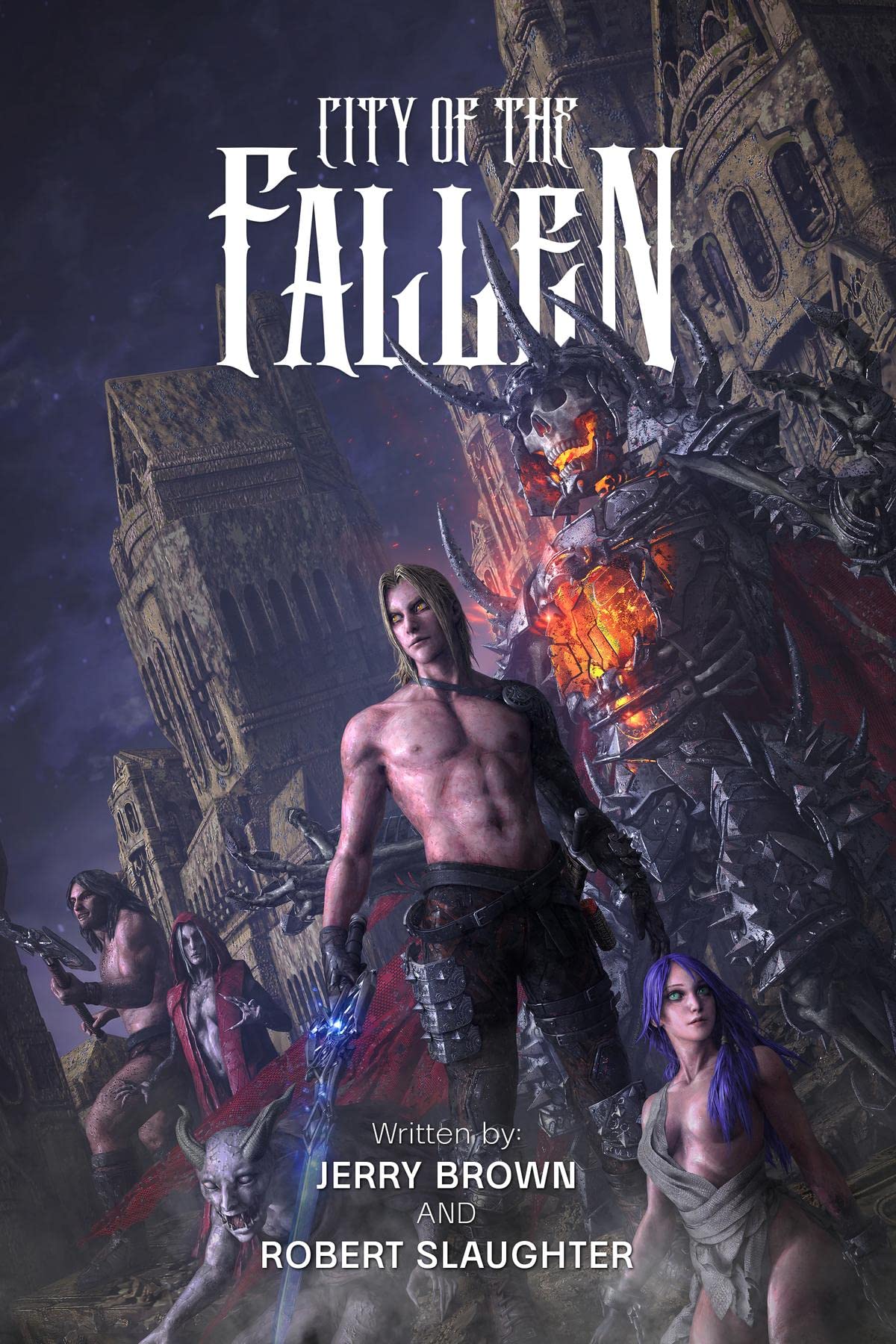 City Of The Fallen by Robert Slaughter | Goodreads