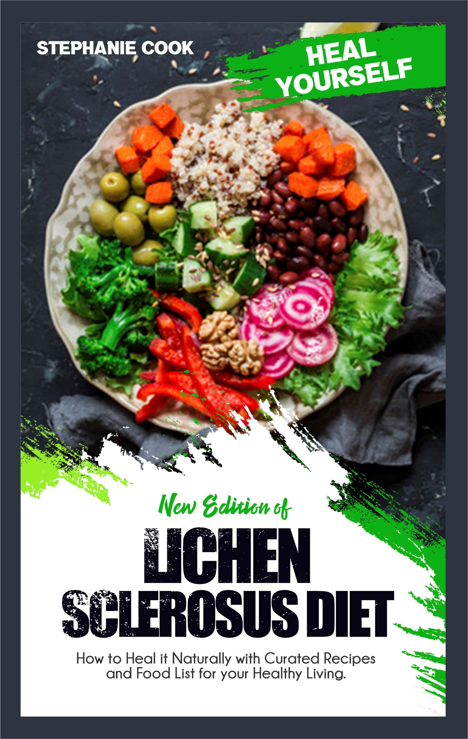 NEW EDITION OF LICHEN SCLEROSUS DIET: How to Heal it Naturally with ...