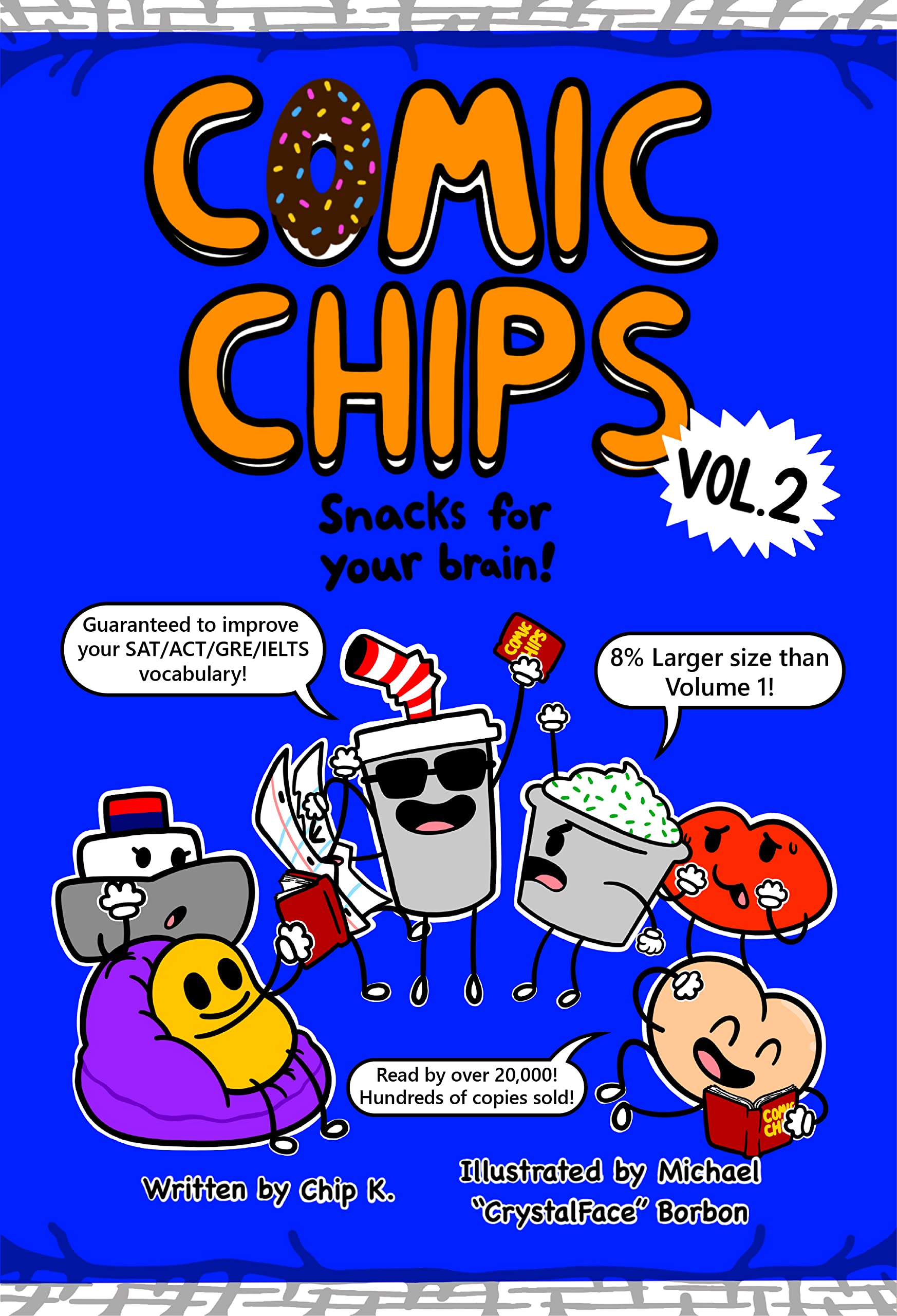 Comic Chips: Snacks for your Brain by Chip K | Goodreads