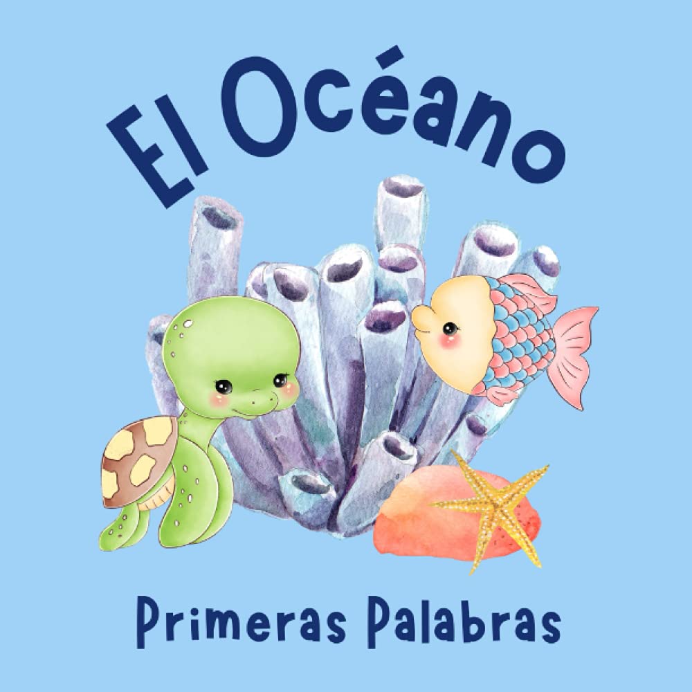 El Océano Primeras Palabras: Libros en Español para Niños. Vocabulario ...