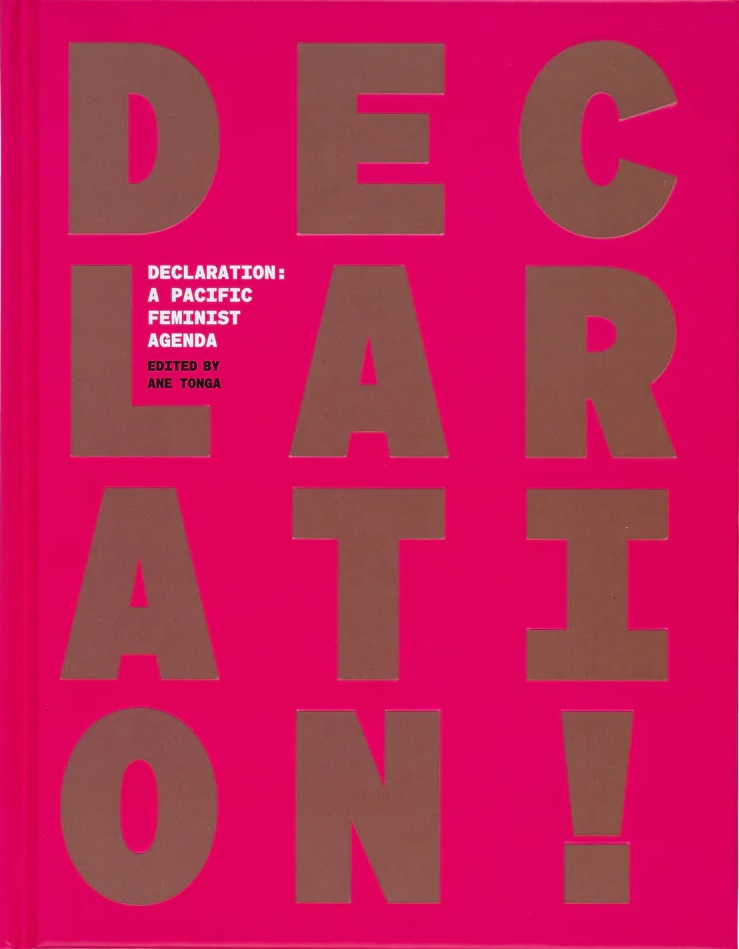 Declaration: A Pacific Feminist Agenda by Ane Tonga | Goodreads