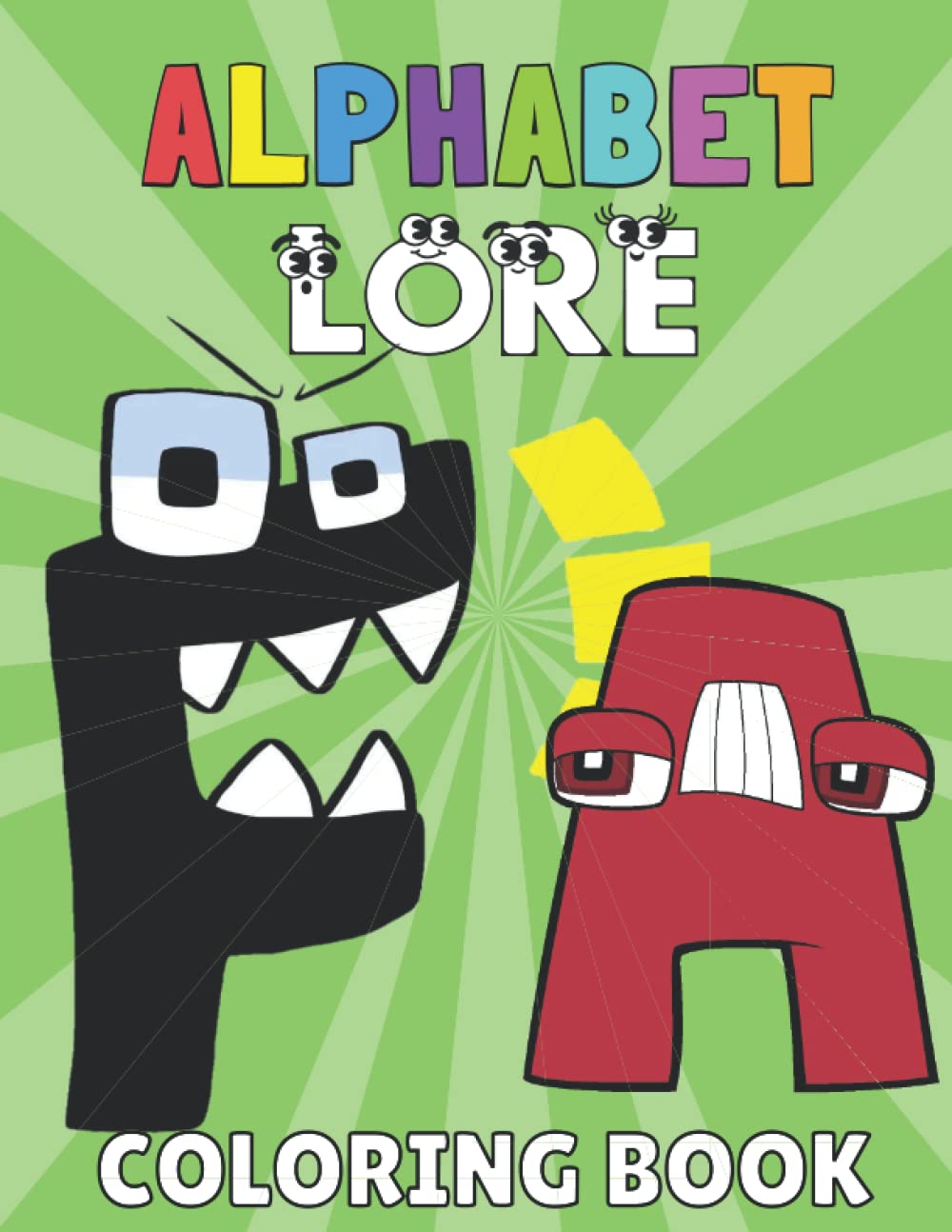 Alphabet Lore Coloring Book 60 Alphabet Lore Coloring Pages For Boys Alphabet Lore Coloring Book 60 Alphabet Lore Coloring Pages For Boys