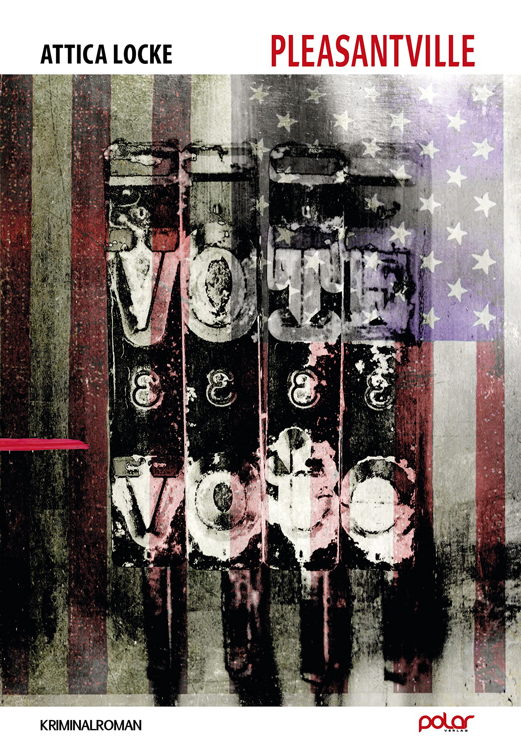 Pleasentville: Kriminalroman (German Edition) by Attica Locke | Goodreads