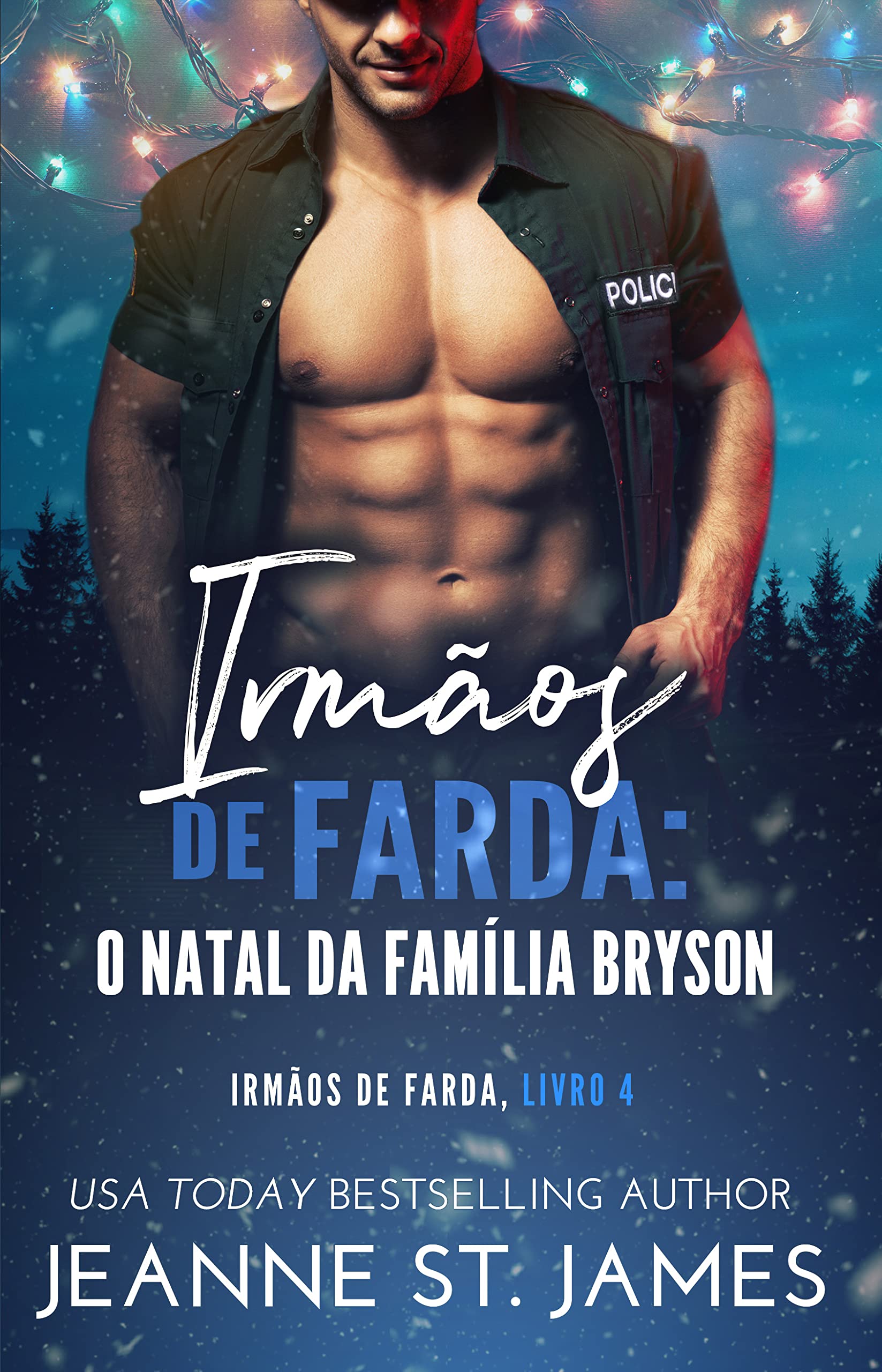 Irmãos de Farda: O Natal da família Bryson by Jeanne St. James | Goodreads