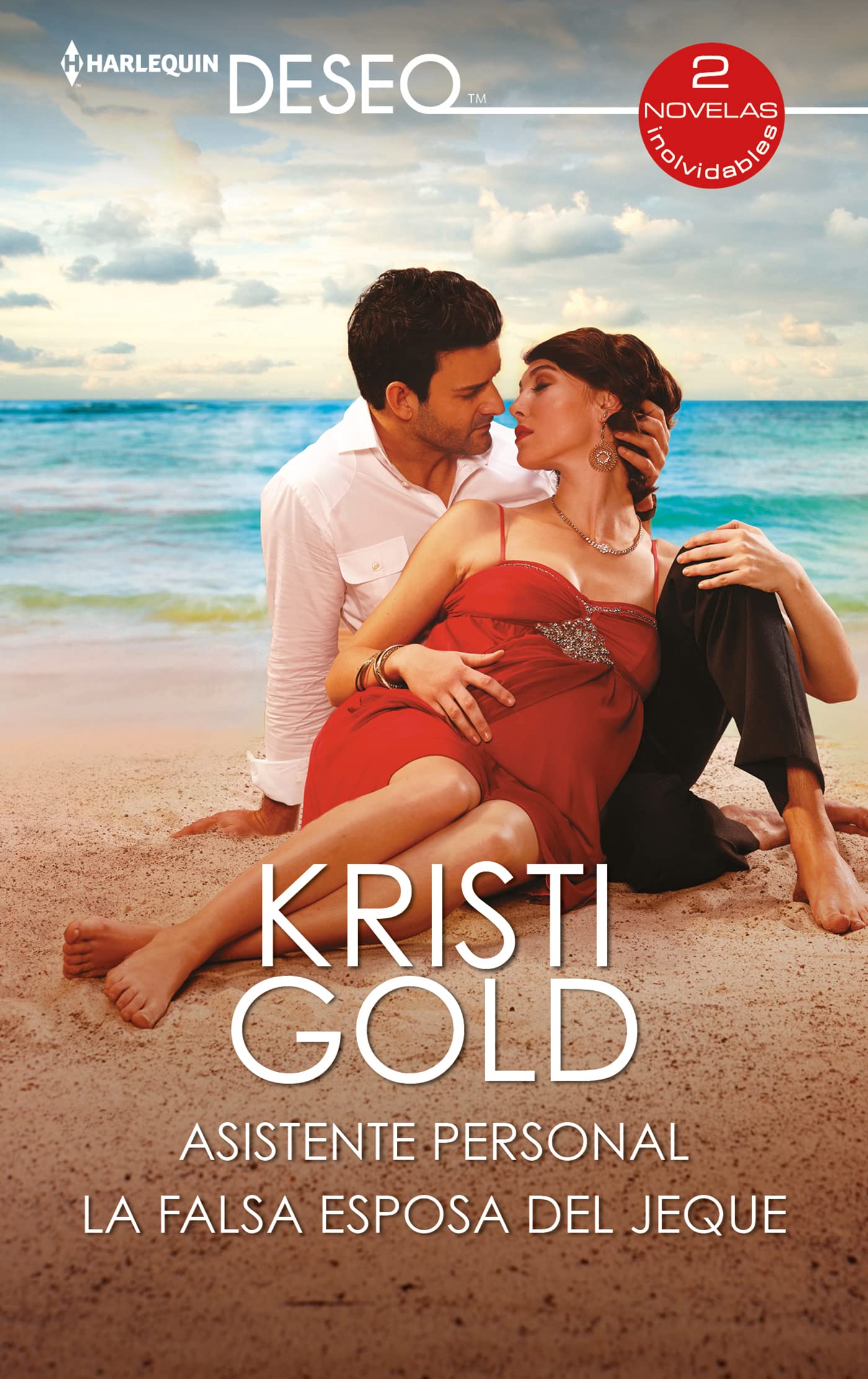 Asistente personal; La falsa esposa del jeque by Kristi Gold | Goodreads