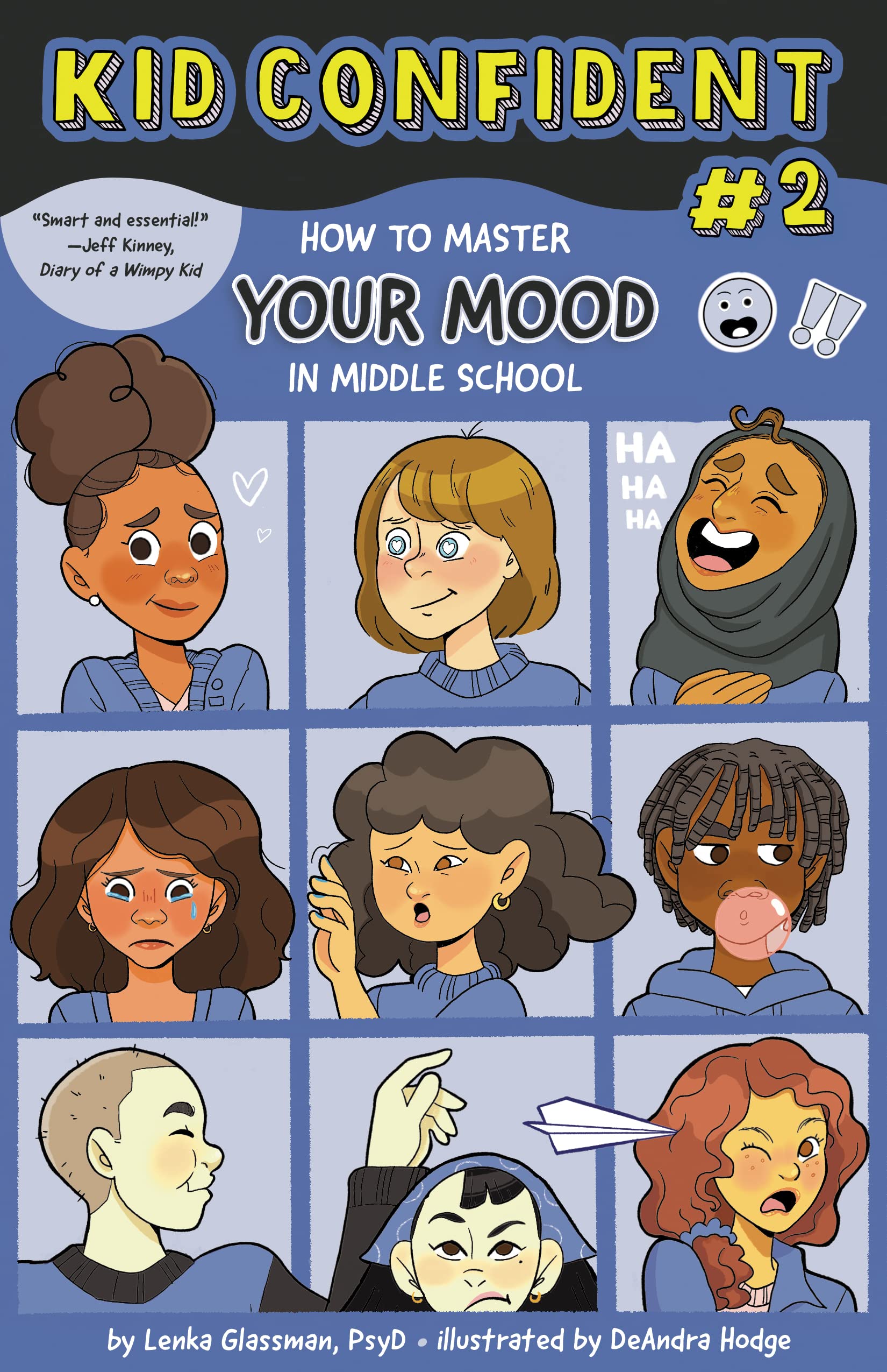 How to Master Your MOOD in Middle School by Lenka Glassman | Goodreads