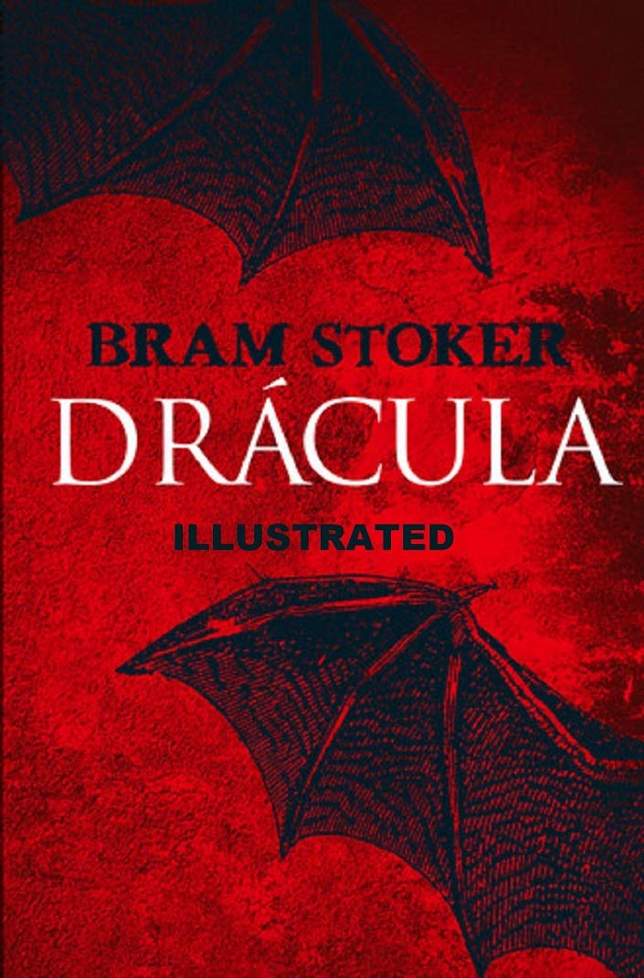 Dracula Illustrated by Bram Stoker | Goodreads