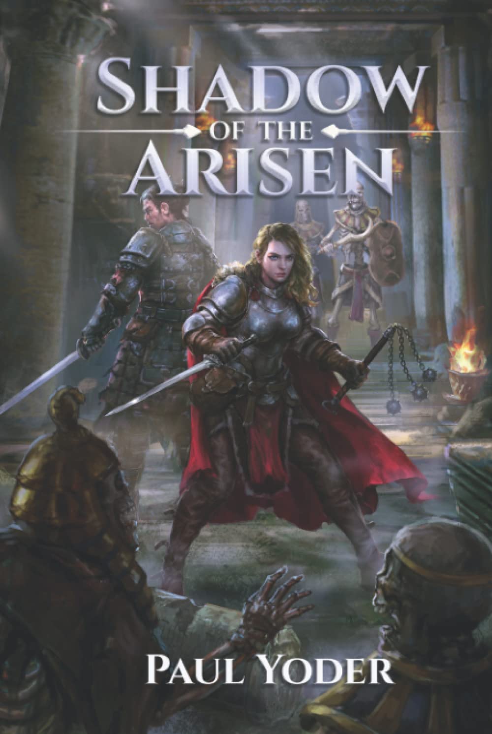 Shadow of the Arisen by Paul Yoder | Goodreads