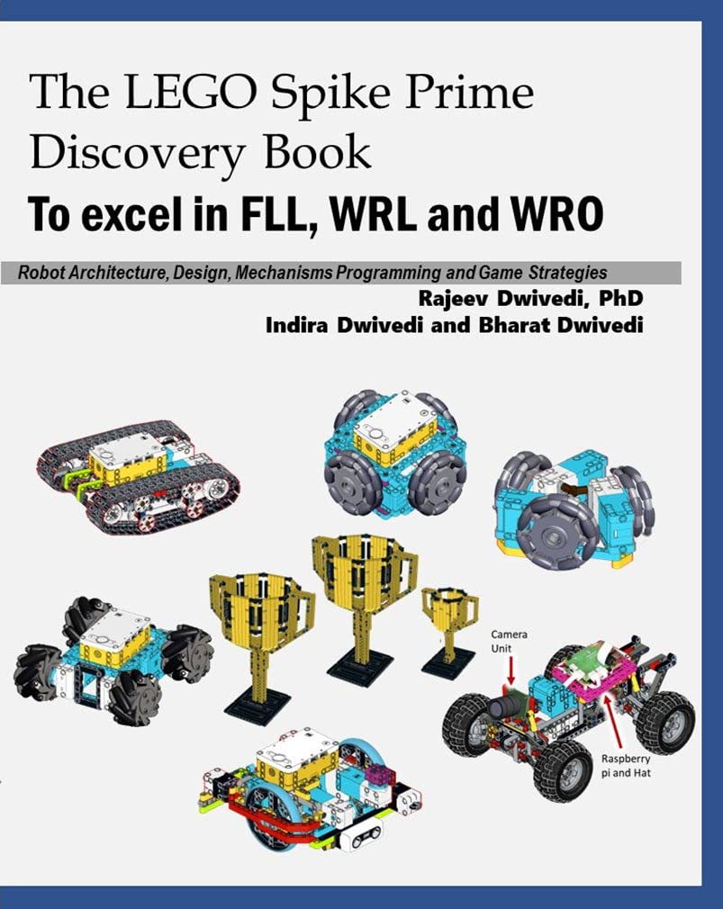 The LEGO Spike Prime Discovery Book: Mechanisms, Robot Architecture ...
