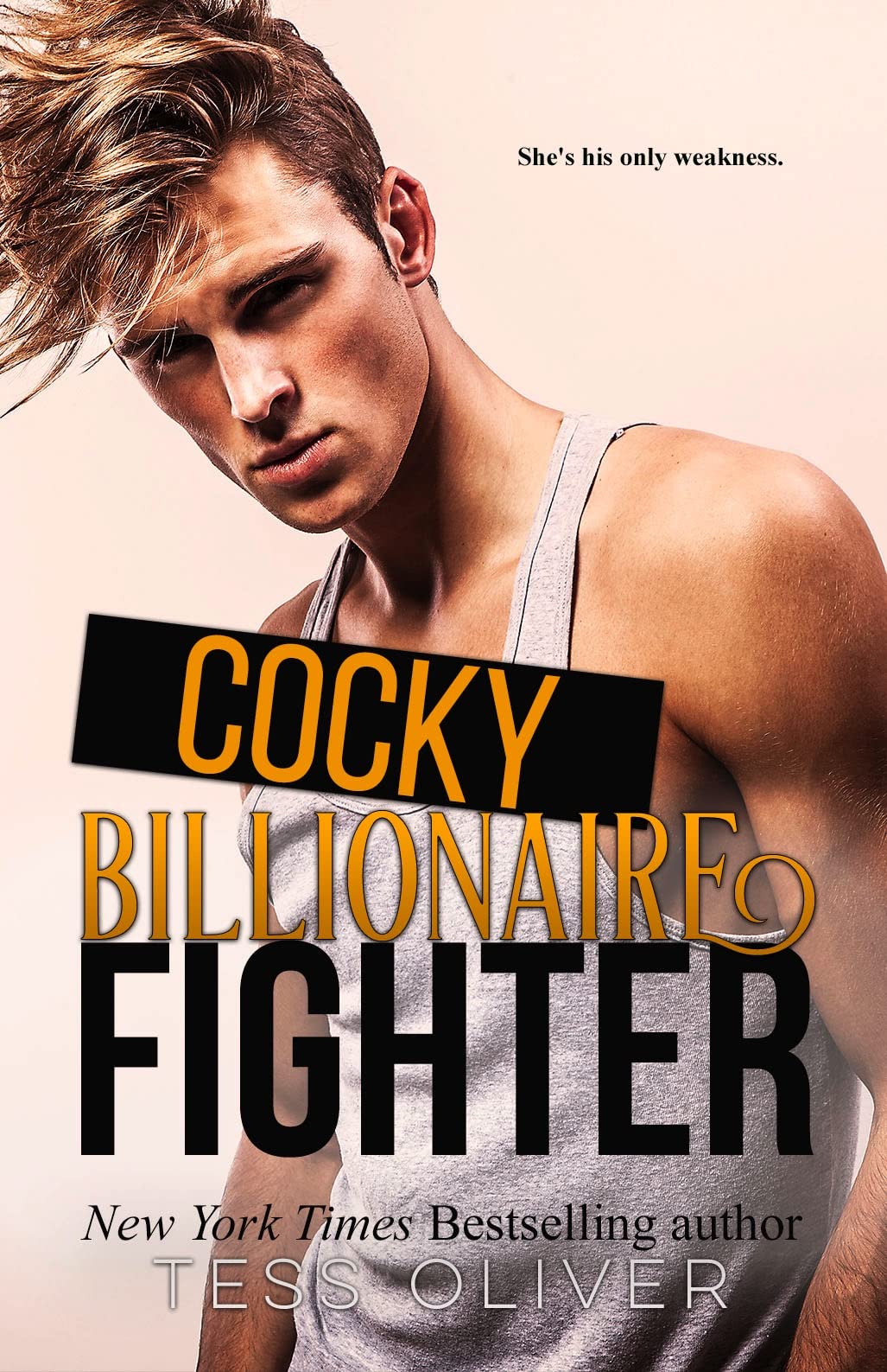 Cocky Billionaire Fighter by Tess Oliver | Goodreads