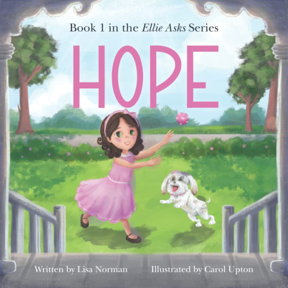 HOPE: Book 1 in the "Ellie Asks" series | Cute Illustrated Children's ...