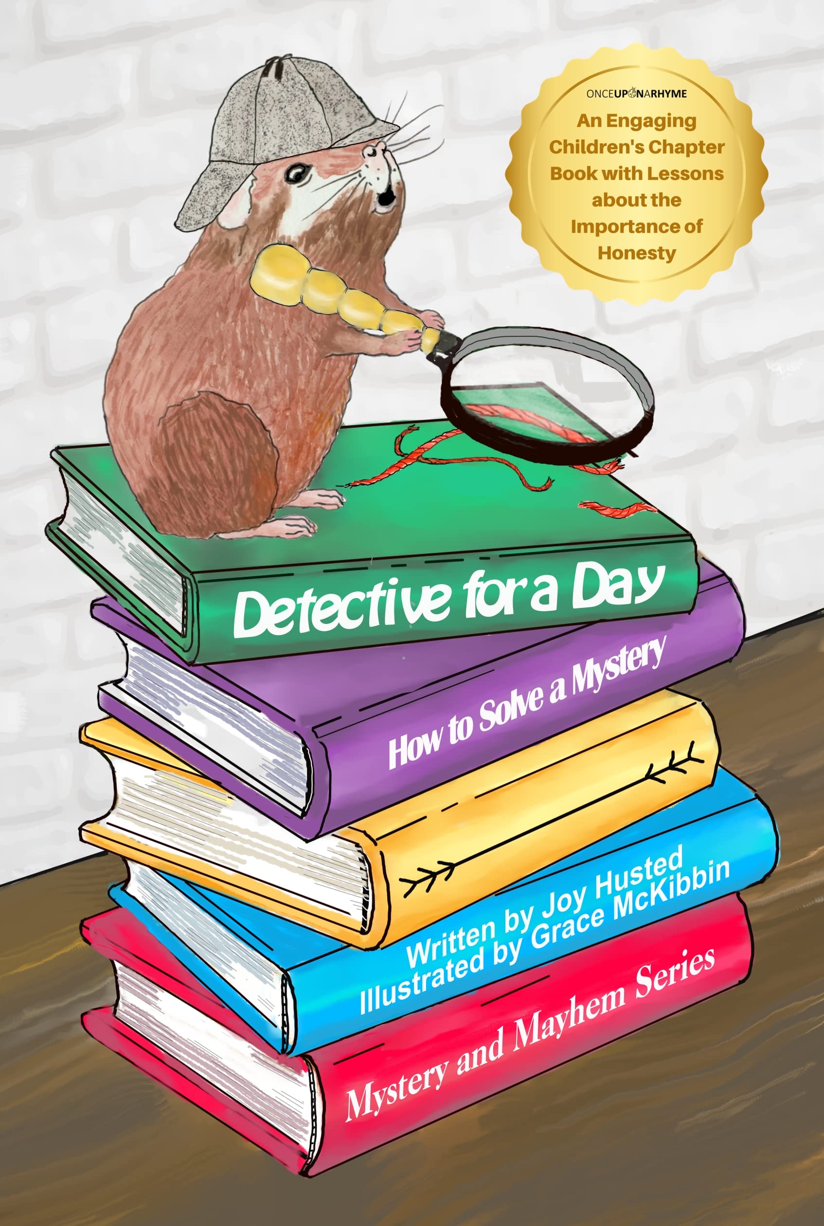 Detective for a Day - How to Solve a Mystery: A Children's Chapter Book ...