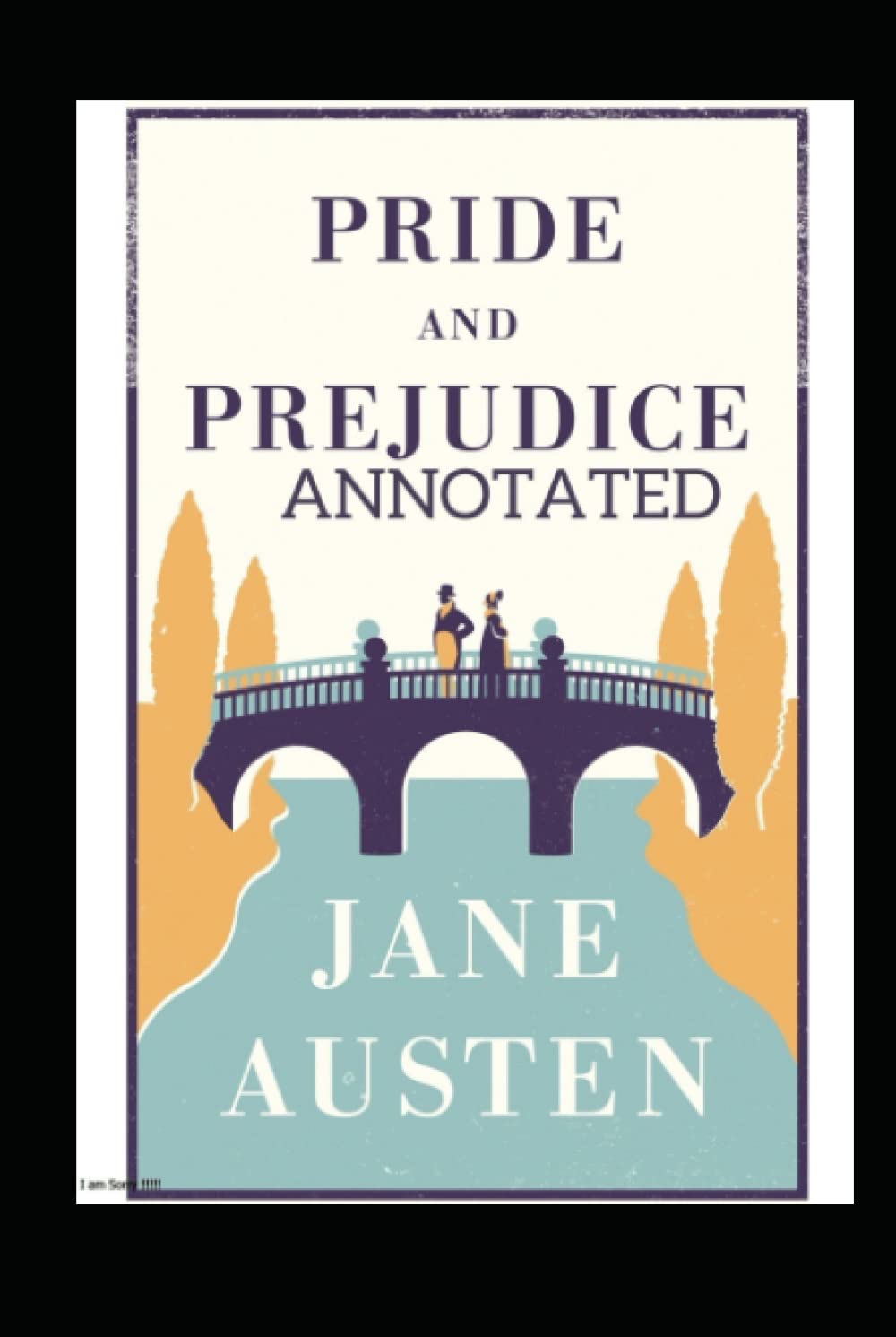 Pride and Prejudice Annotated by Jane Austen | Goodreads