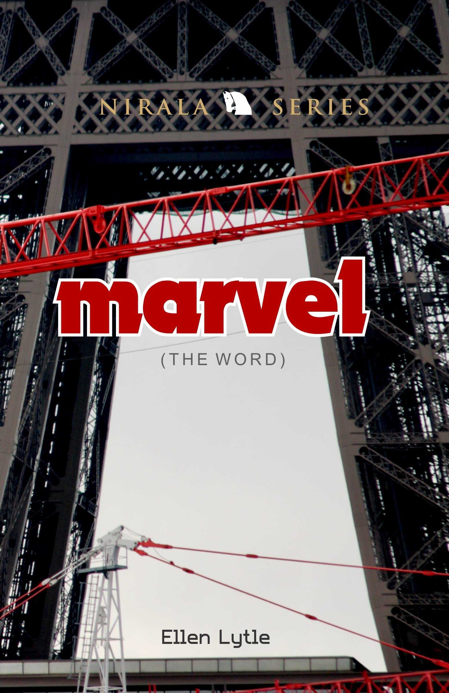 Marvel (the word) (Nirala) by Ellen ‘Windy’ Lytle | Goodreads