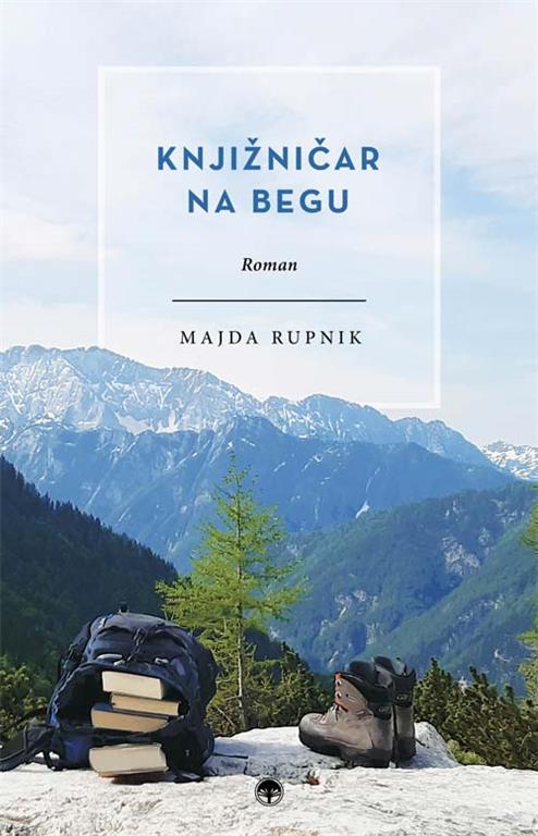 Knjižničar na begu by Majda Rupnik | Goodreads