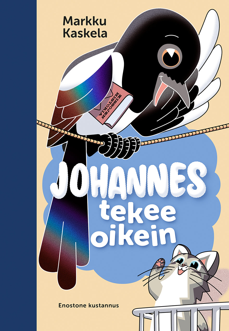 Johannes tekee oikein by Markku Kaskela | Goodreads