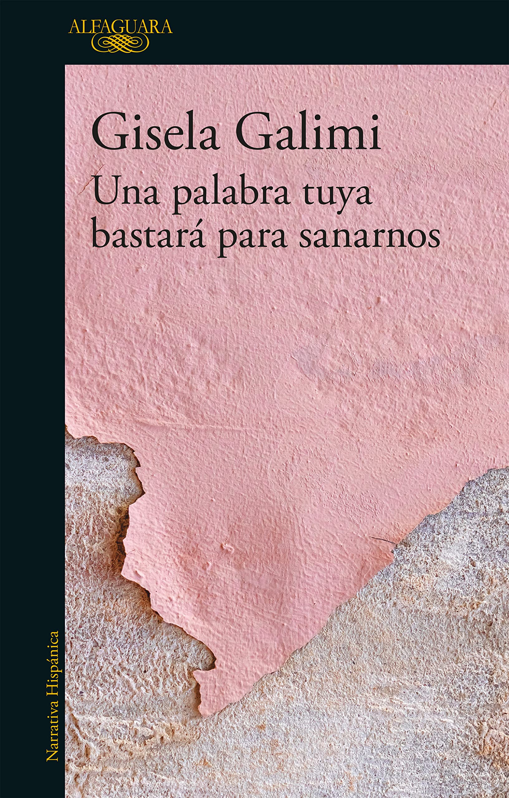 Una palabra tuya bastará para sanarnos by Gisela Galimi | Goodreads