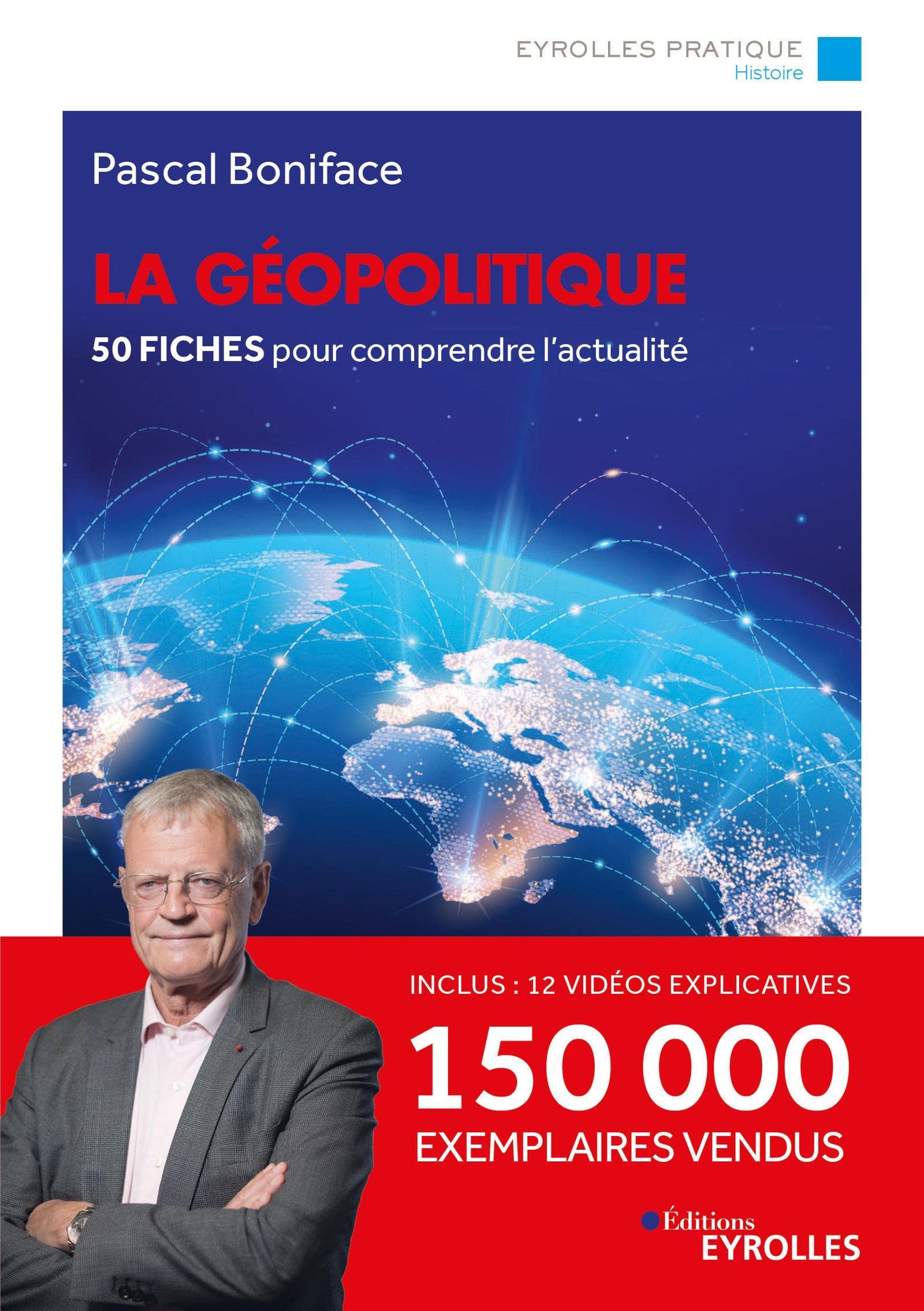 La géopolitique: 50 fiches pour comprendre l'actualité by Pascal Boniface | Goodreads