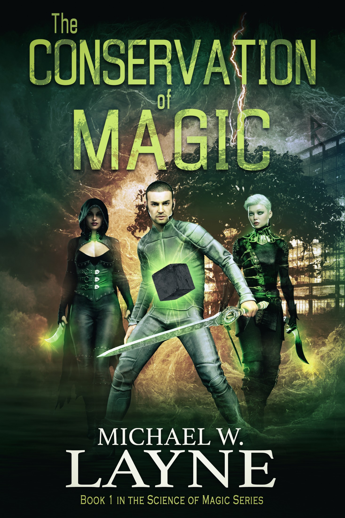 The Conservation of Magic (A Science of Magic #1) by Michael W. Layne ...